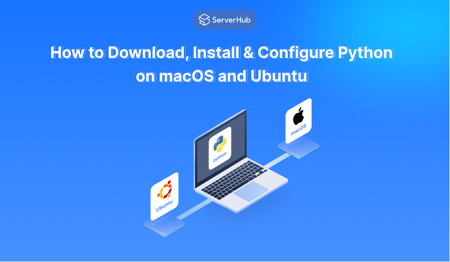 How To Download Install Configure Python On MacOS And Ubuntu